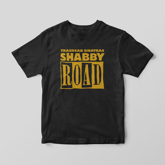 Shabby Road - T-Shirt – TRASHCAN SINATRAS